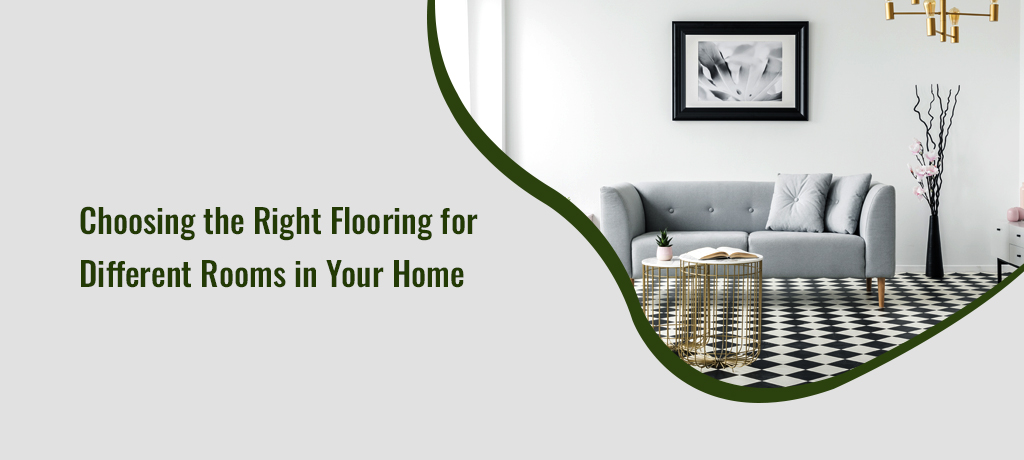 Select the Right Floor for Different Rooms in Your House